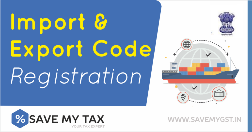 Import Export Code Registration in Tirupur - IE Code Rs.2500